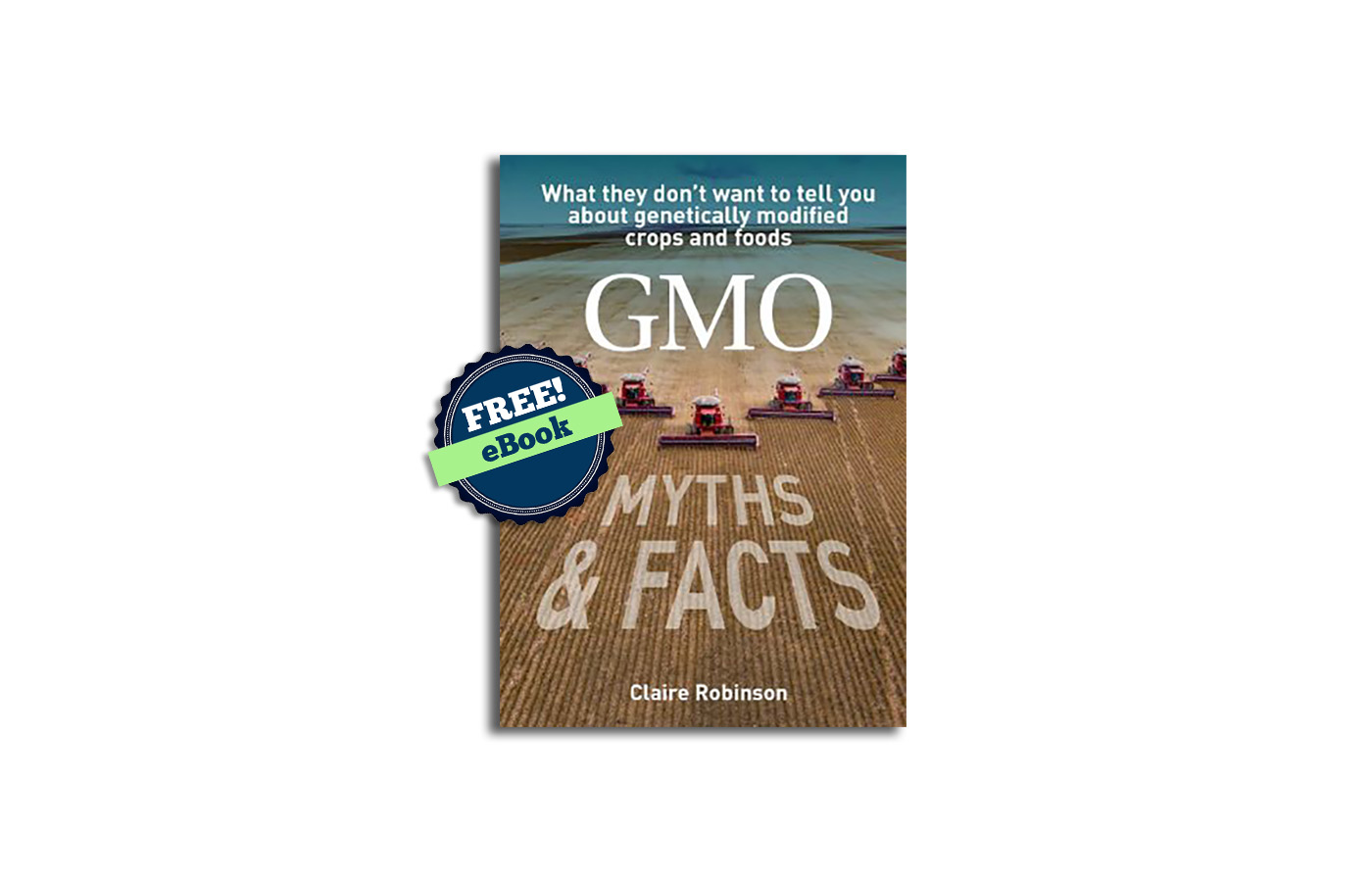 GMO Myths and Facts - eBook Download